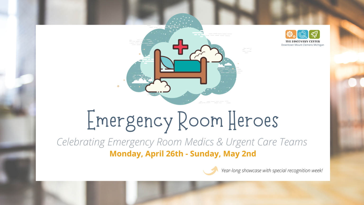 Emergency Heroes Week April 26th to May 2nd - The Discovery Center ...